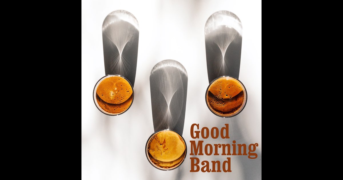 ‎Happy Day - Album by Good Morning Band - Apple Music