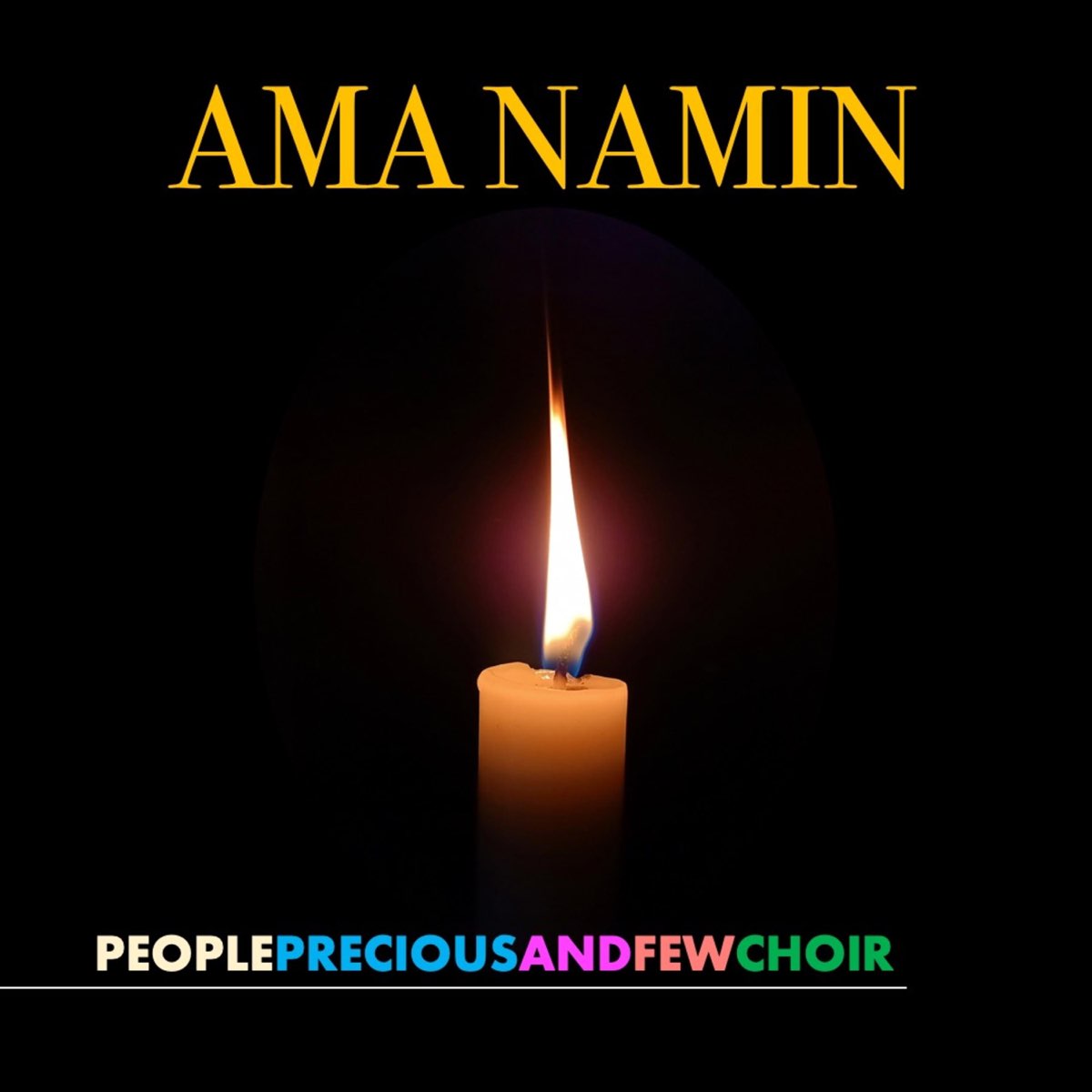 ‎Ama Namin by People Precious and Few Choir on Apple Music