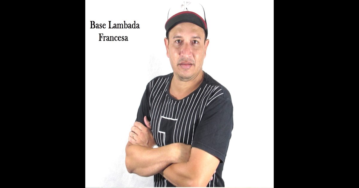 ‎Base Lambada Francesa - Single – Album par Júnior Play – Apple Music