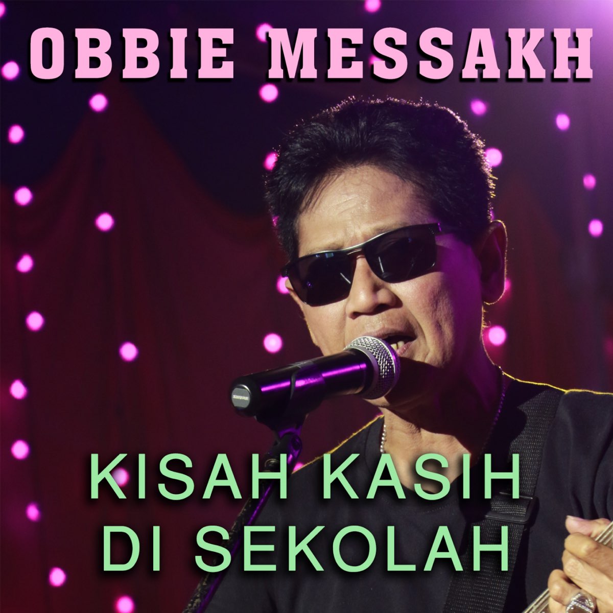 ‎Kisah Kasih Di Sekolah - Single - Obbie Mesakhのアルバム - Apple Music