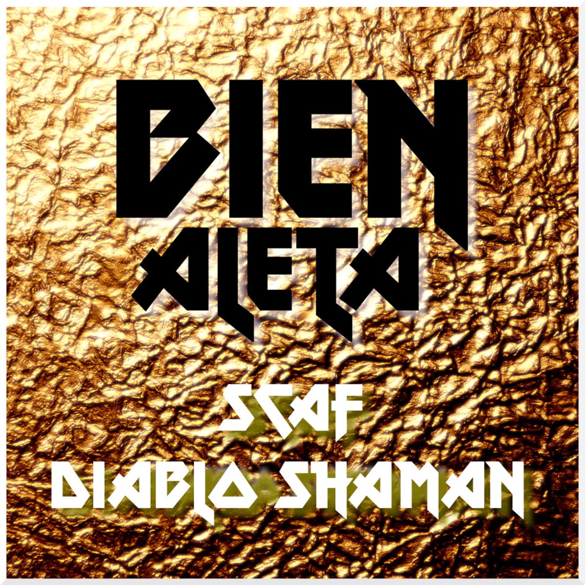 ‎Bien Aleta (feat. Scaf) - Single - Album by Diablo Shaman - Apple Music