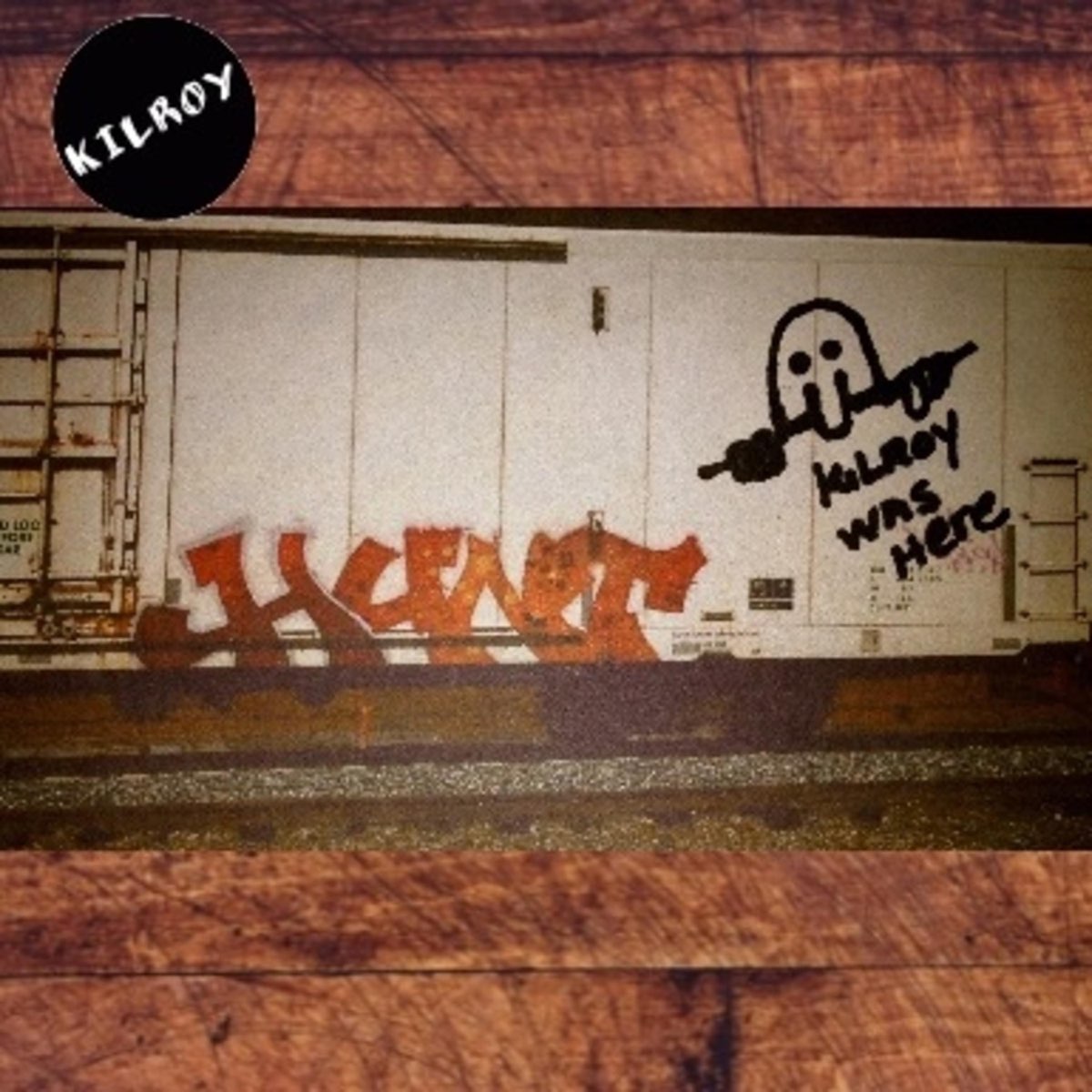‎Kilroy Was Here - EP - Album by Kilroy - Apple Music