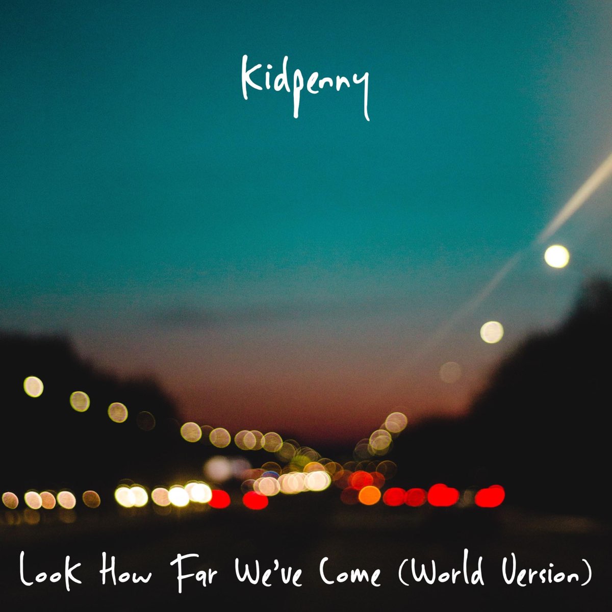 ‎Look How Far We've Come (World Version) - Single - Album by Kidpenny ...