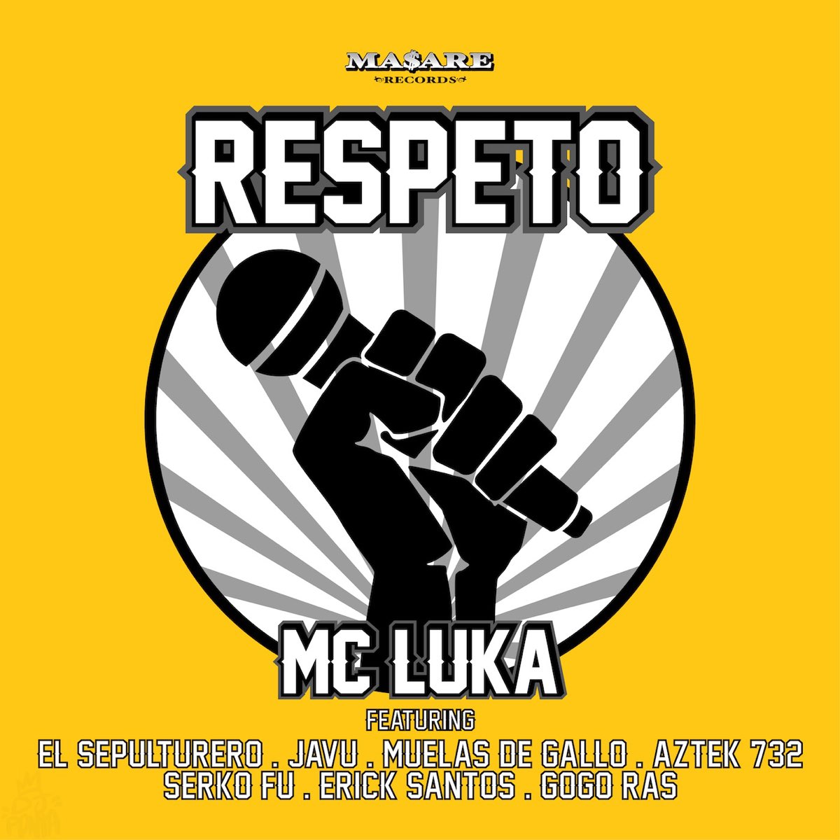 ‎Respeto (feat. El Sepulturero, Javu, Muelas De Gallo, Aztek 732, Serko ...