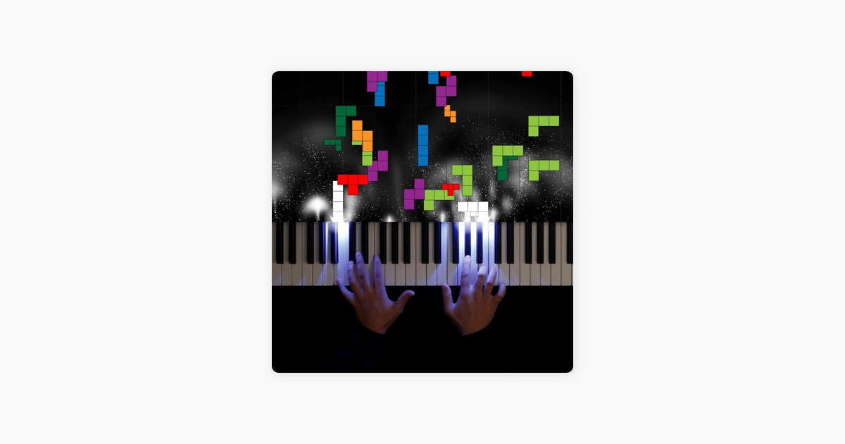 ‎Tetris Theme (Piano Version) - Patrik Pietschmann의 노래 - Apple Music