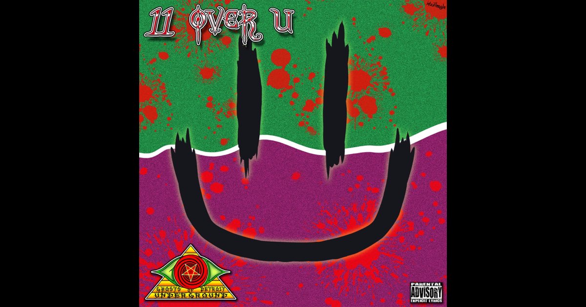 ‎11 Over U - Single – Album par Ghosts of Detroit Underground – Apple Music