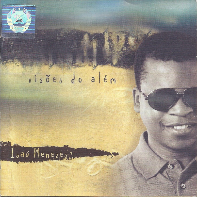Ife Ana Mocambique - Isaú Menezes: Song Lyrics, Music Videos & Concerts