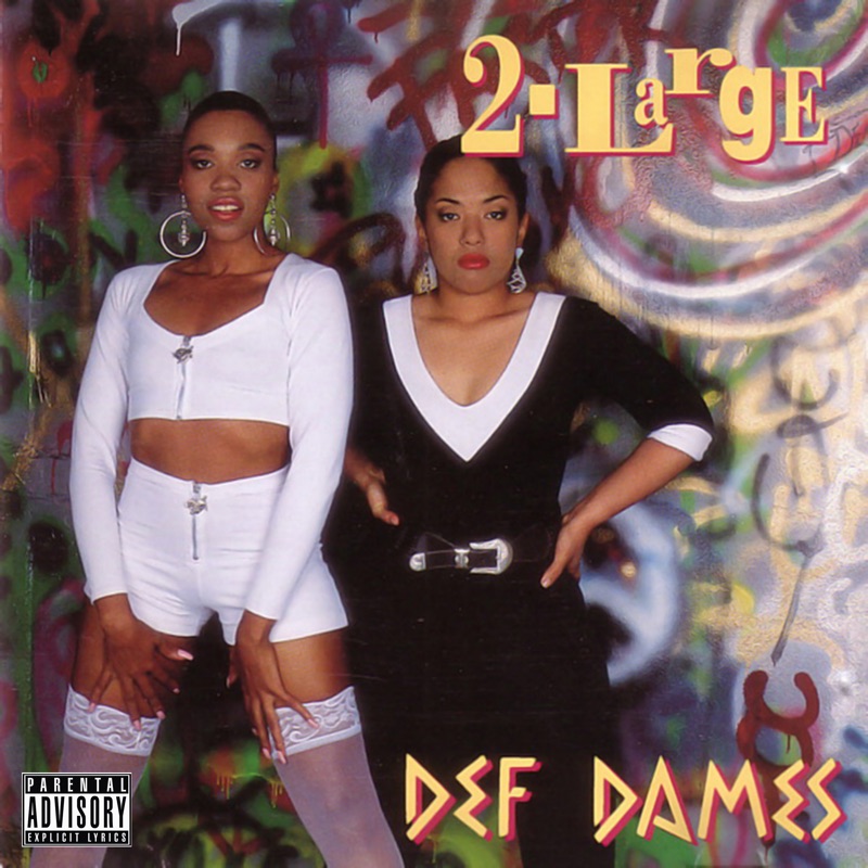 Thigh Ride - Def Dames: Song Lyrics, Music Videos & Concerts