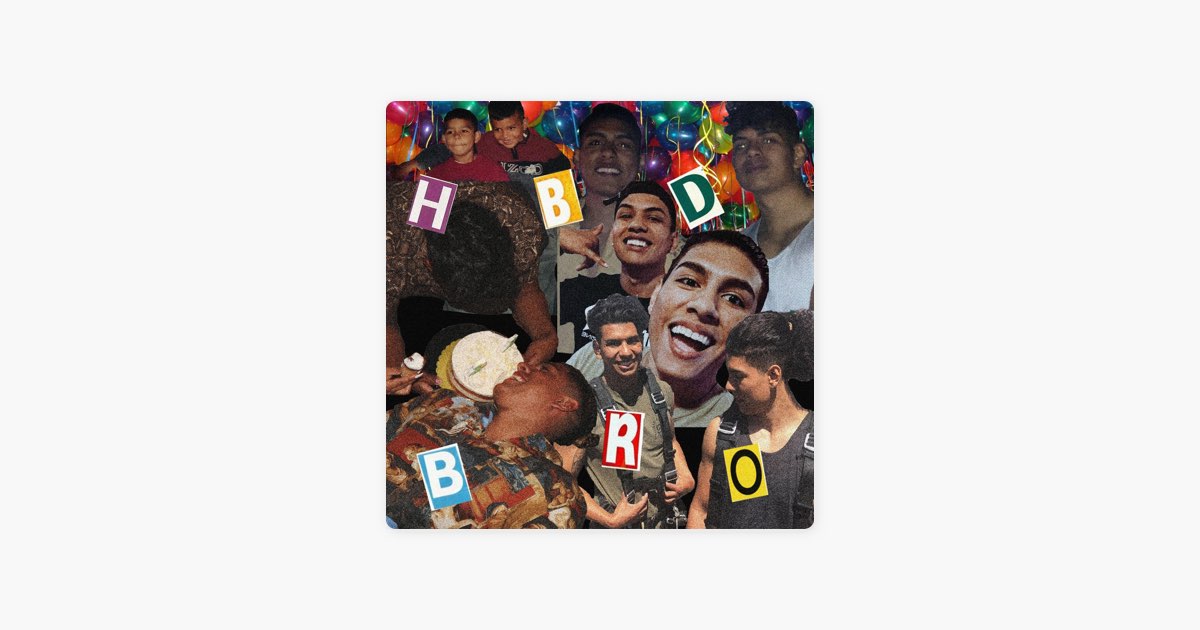 ‎Hbd Bro ! - Nate Cano的歌曲 - Apple Music