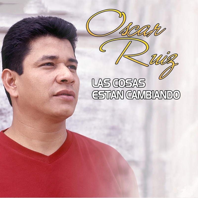 El Cuidará - Oscar Ruiz: Song Lyrics, Music Videos & Concerts