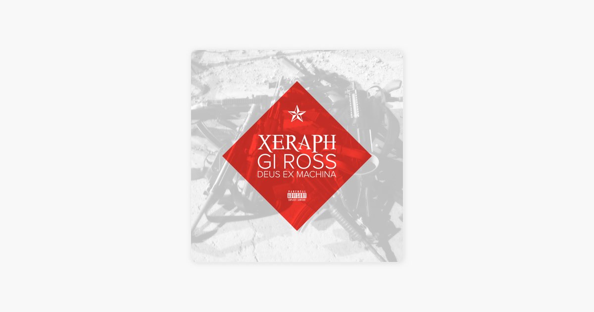 ‎Deus Ex Machina (Remastered) [feat. Gi Ross] - Song by Xeraph - Apple ...