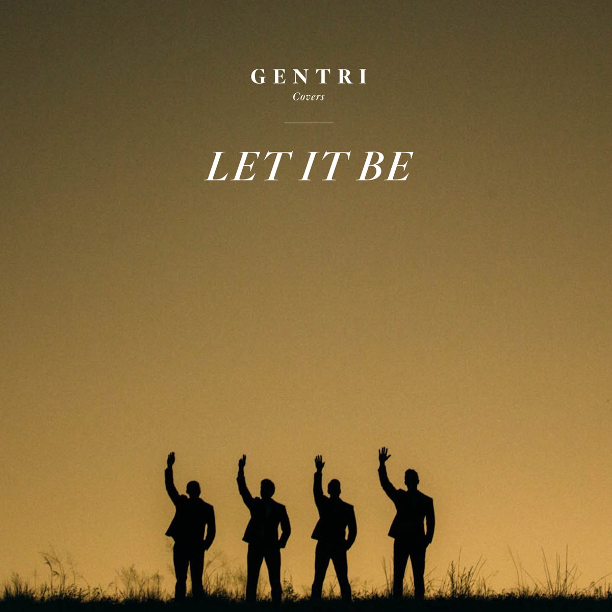 Let It Be - Single》- GENTRI的专辑 - Apple Music