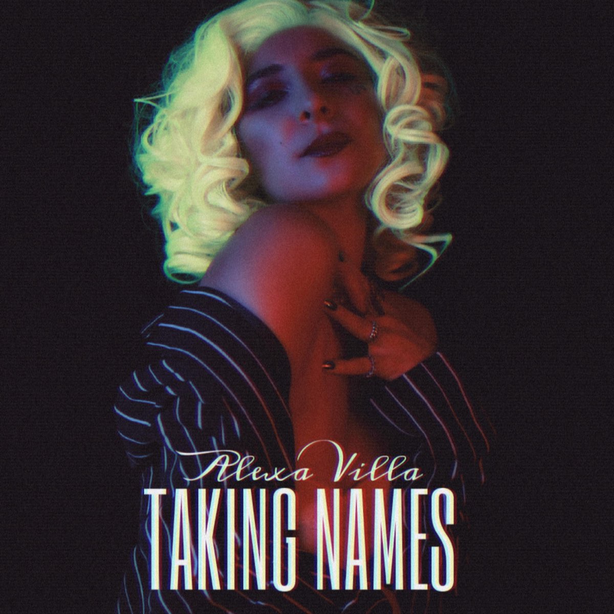 Taking Names - Single》- Alexa Villa的专辑 - Apple Music