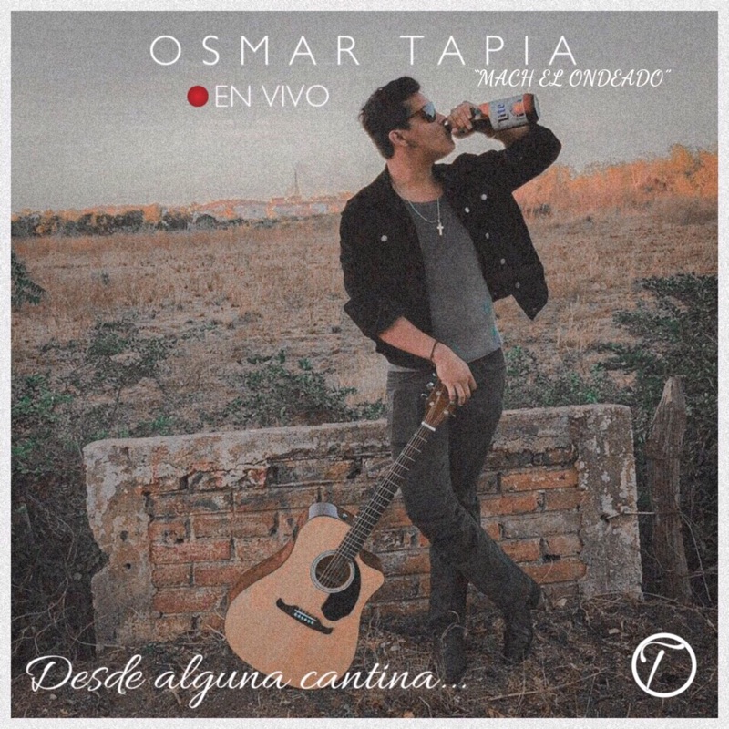 Ni en Esta Ni en Otra Vida (feat. Luis Barba) - Osmar Tapia "Mach el Ondeado": Song Lyrics ...