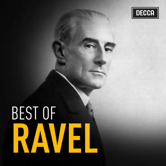 ‎Best of Ravel by Various Artists — Apple Music Classical