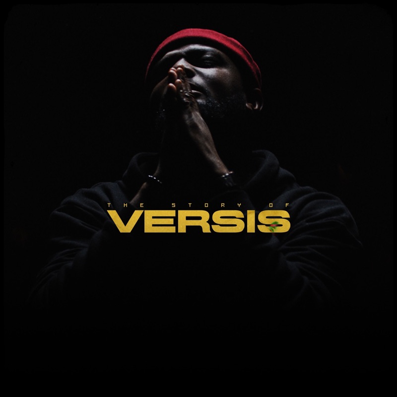 The Story of Versis - Versis: Song Lyrics, Music Videos & Concerts