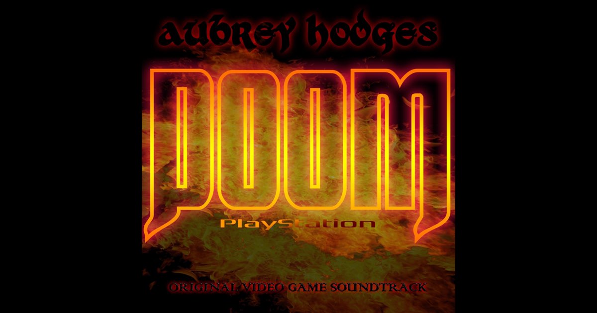 ‎Doom Playstation (Original Video Game Soundtrack) - Album by Aubrey ...