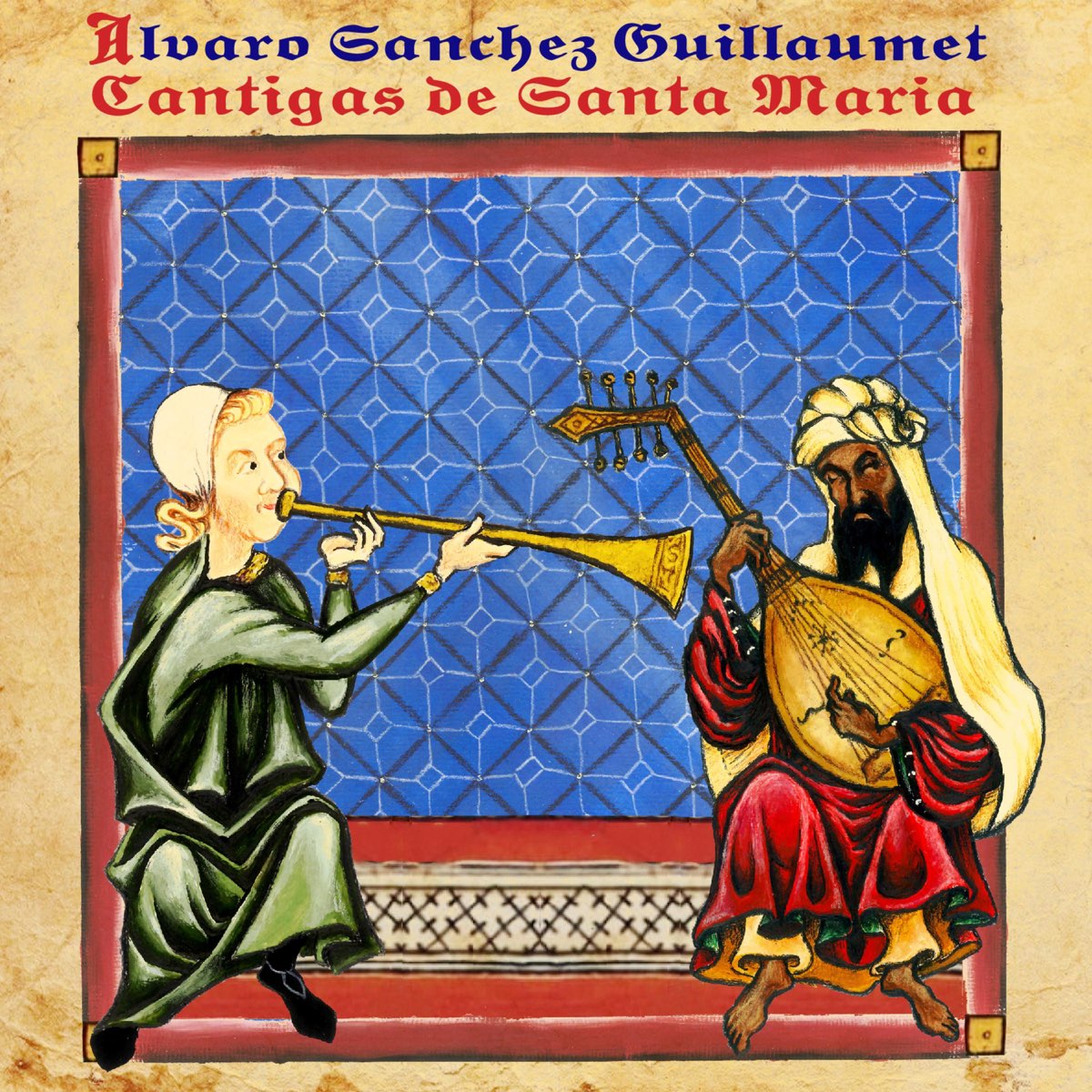 ‎Cantigas de Santa María – Album par Alvaro Sanchez Guillaumet – Apple ...