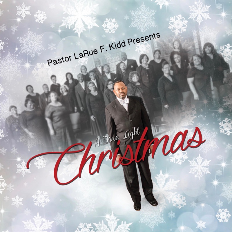 Joy to the World - Pastor LaRue F. Kidd: Song Lyrics, Music Videos ...