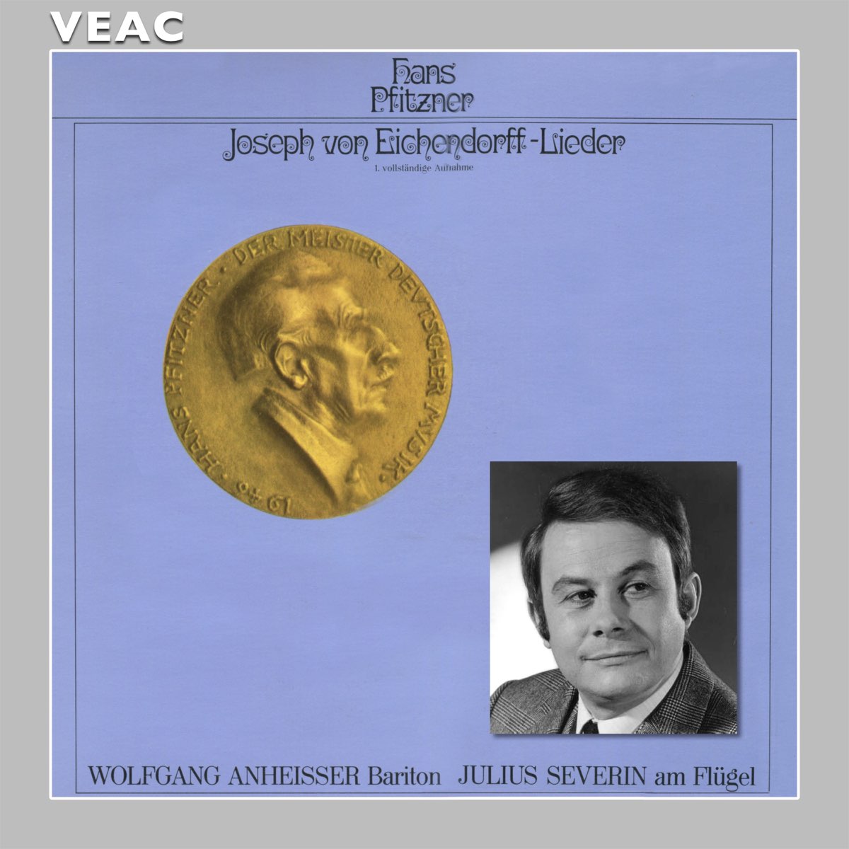 ‎Hans Pfitzner - Joseph von Eichendorff Lieder - Album by Wolfgang Anheisser & Julius Severin ...