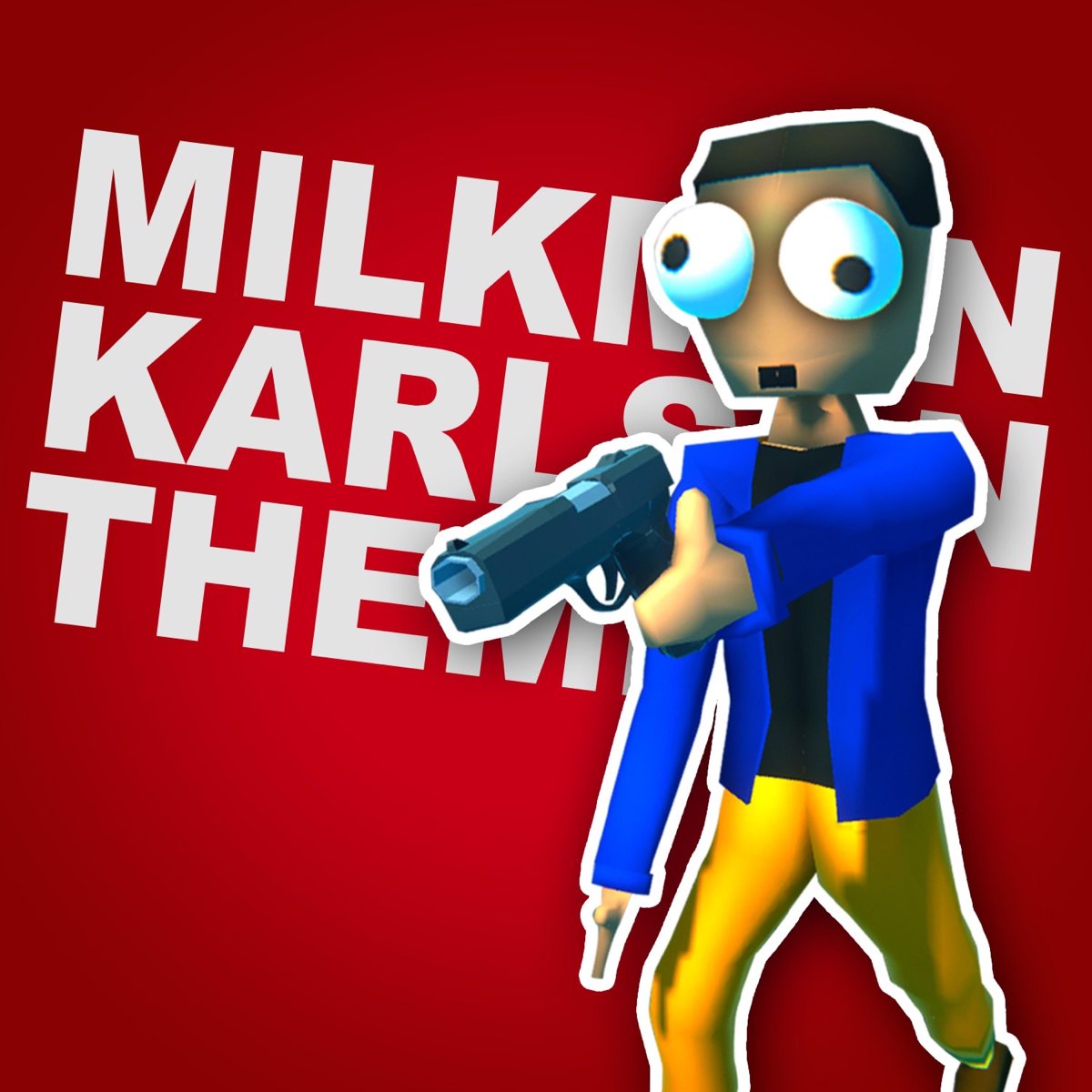 ‎Karlson Vibe (Milkman Karlson Theme) [Original Game Soundtrack ...