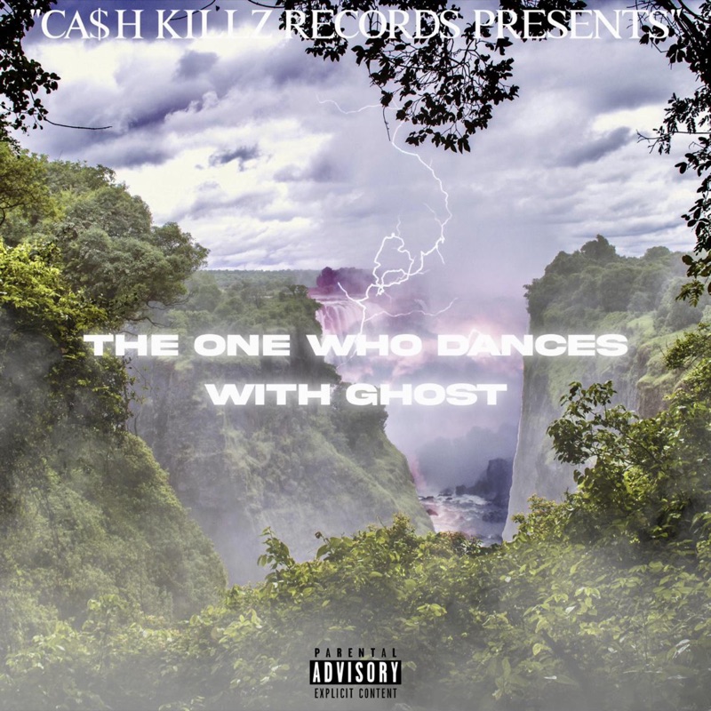 The One Who Dances With Ghost - CA$h KILLZ: Song Lyrics, Music Videos ...