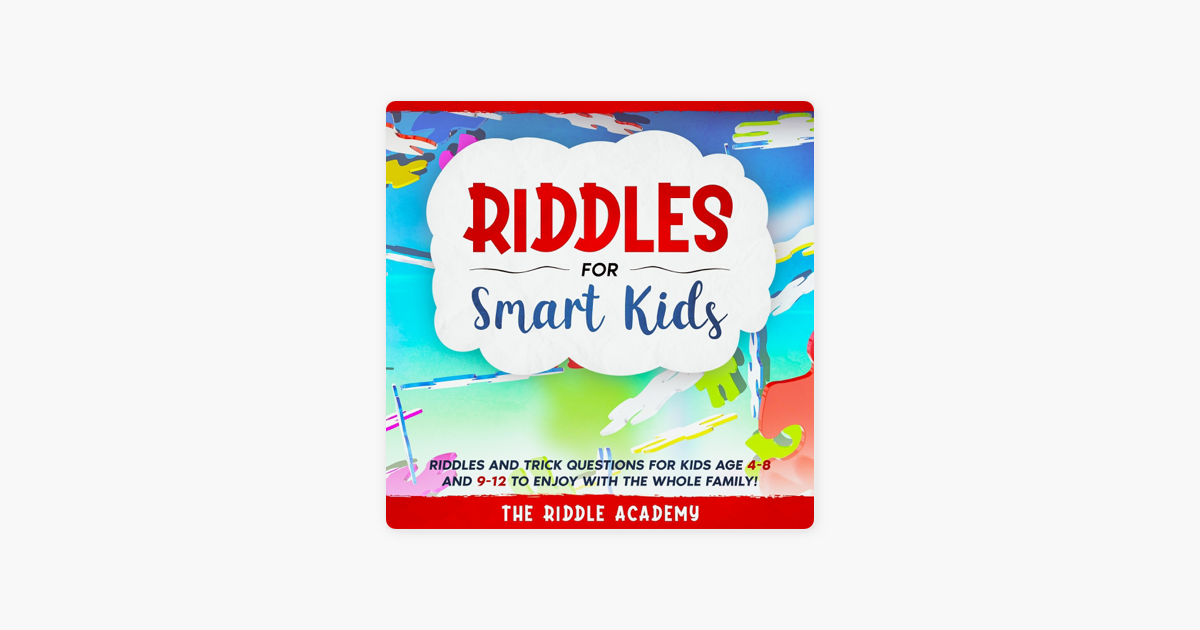‎Riddles for Smart Kids: Riddles and Trick Questions for Kids Age 4-8 ...