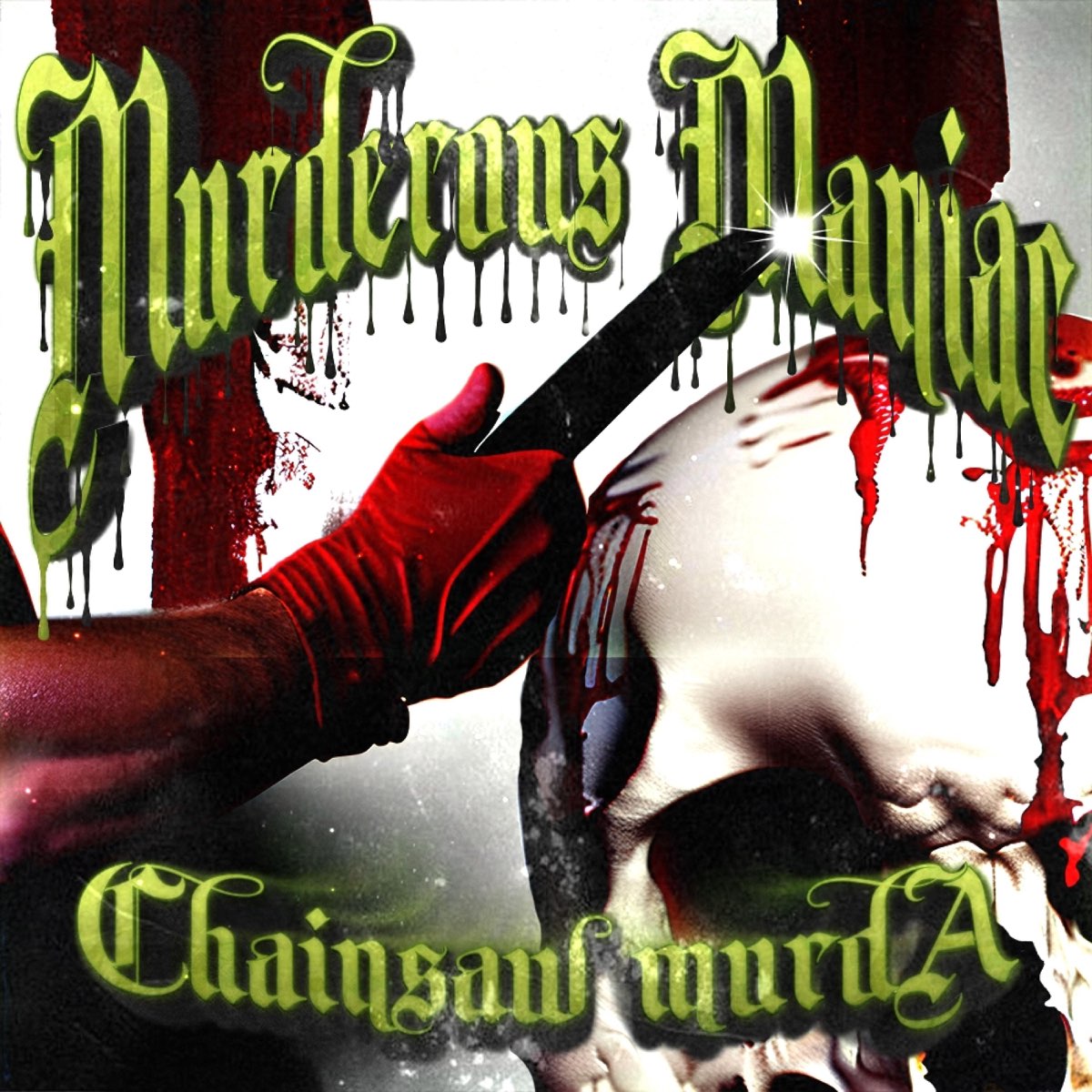 ‎Murderous Maniac - Single - Album by CHAINSAW MURDA - Apple Music