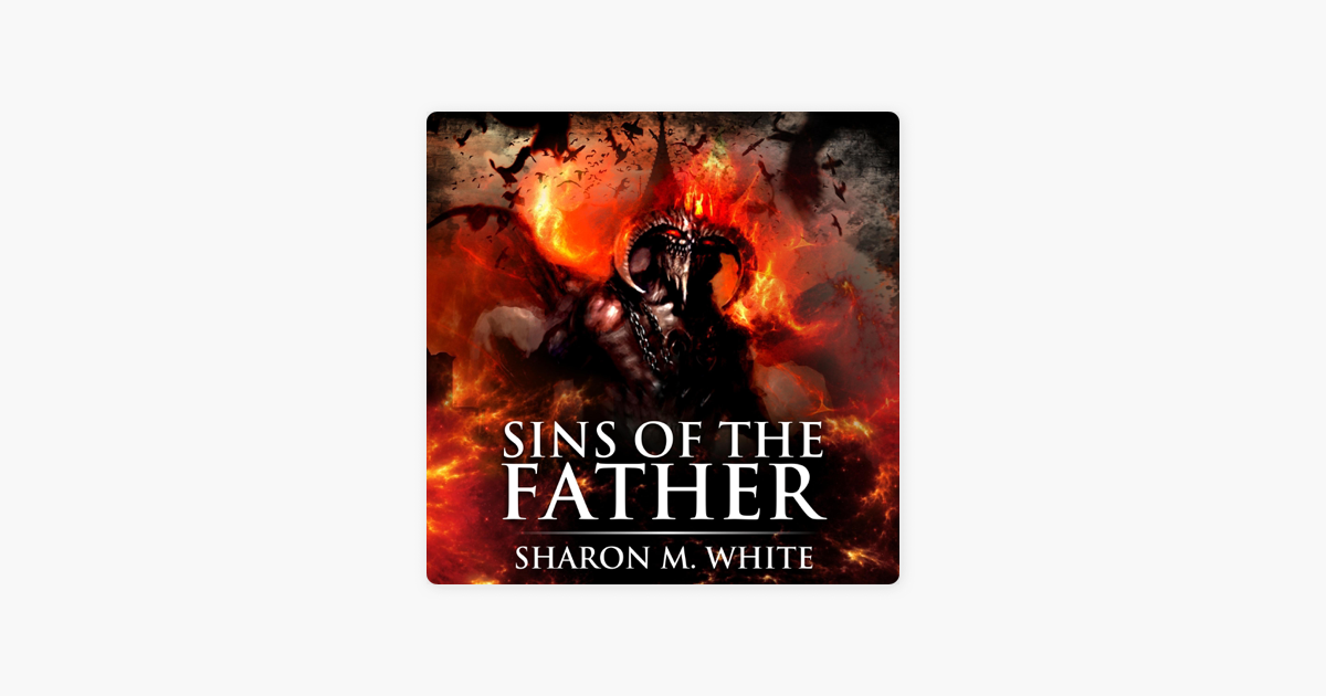 ‎Sins of the Father (Scary Supernatural Horror with Demons): Blake ...