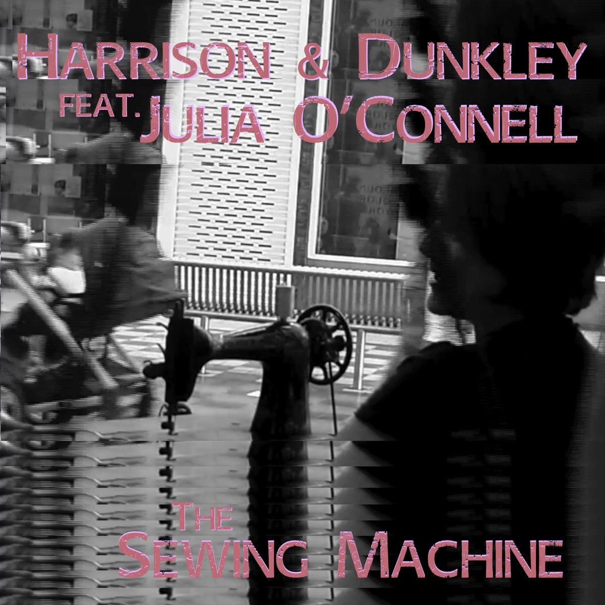‎The Sewing Machine (feat. Julia O'Connell) - Single - Album by ...