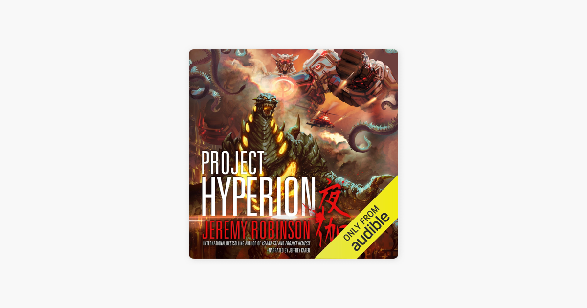 ‎Project Hyperion: A Kaiju Thriller - Nemesis Saga Book 4 (Unabridged ...