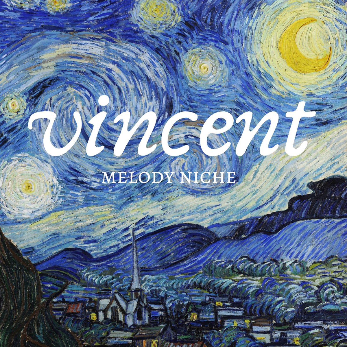 ‎Vincent (Starry, Starry Night) - Single - Melody Niche의 앨범 - Apple Music