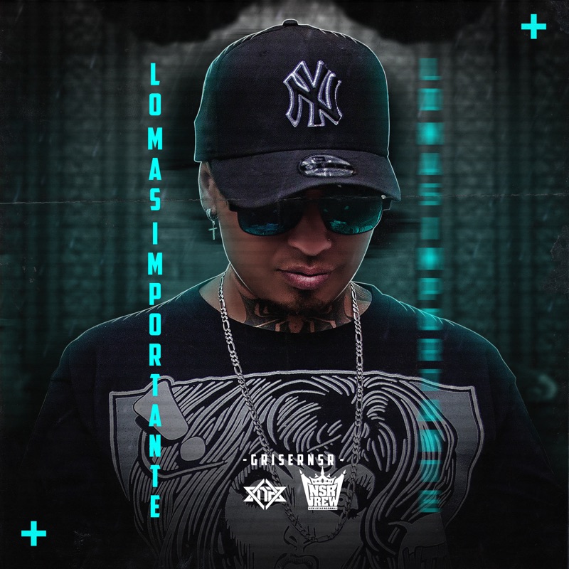 Lo Mas Importante - Griser Nsr: Song Lyrics, Music Videos & Concerts