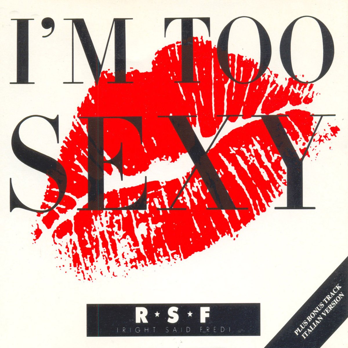 im Too Sexy Ep Album By Right Said Fred Apple Music