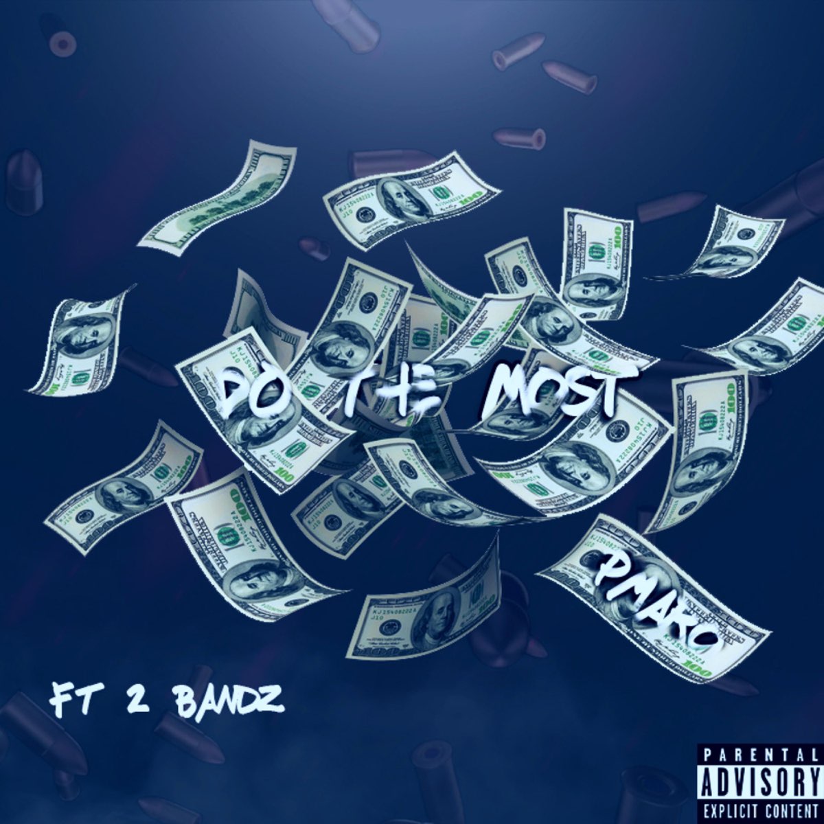 ‎Do the Most (feat. 2 Bandz) - Single - Album by Pmaro - Apple Music