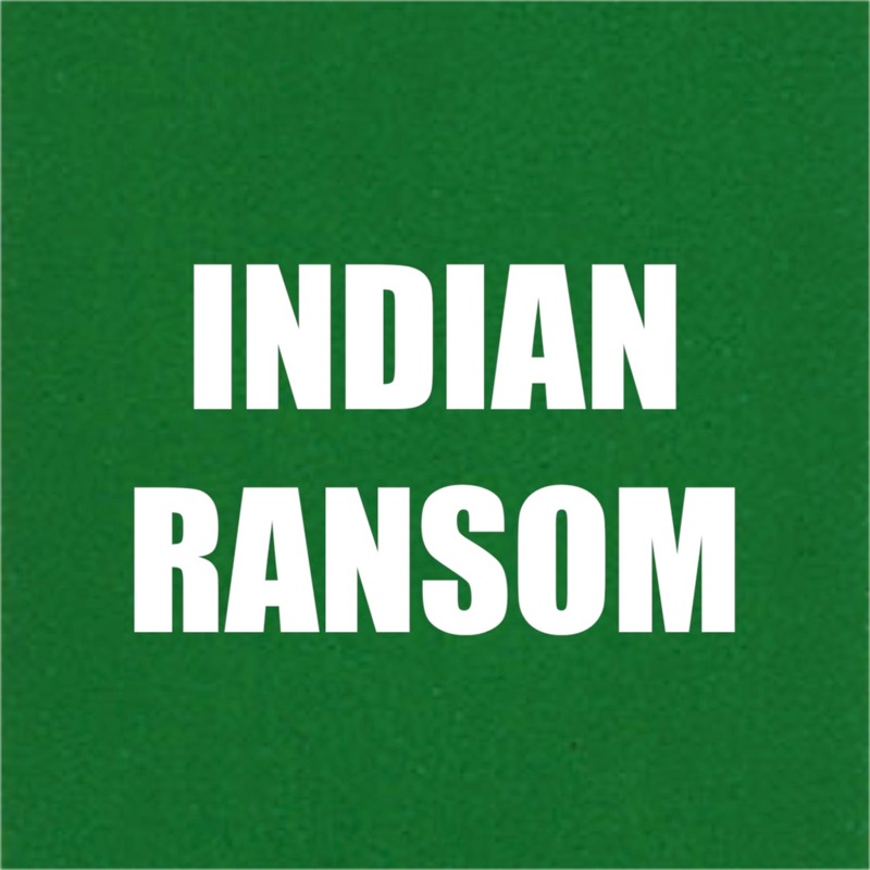 Indian Ransom - DripReport: Song Lyrics, Music Videos & Concerts