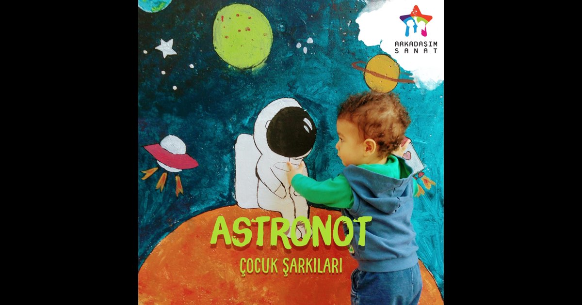 ‎Astronot - Álbum de ArkadaşımSanat - Apple Music