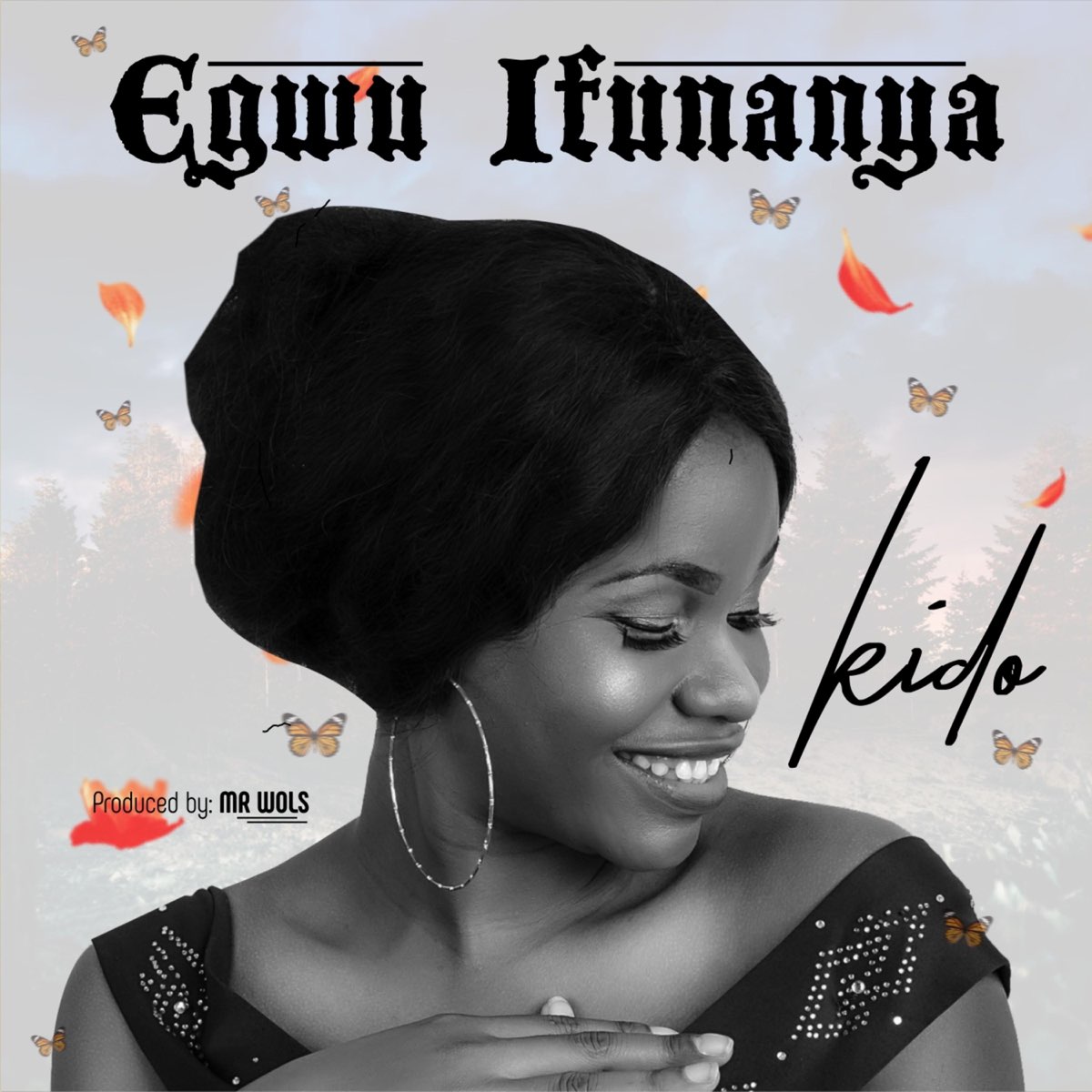 Egwu Ifunanya - Single》- Kido的专辑 - Apple Music