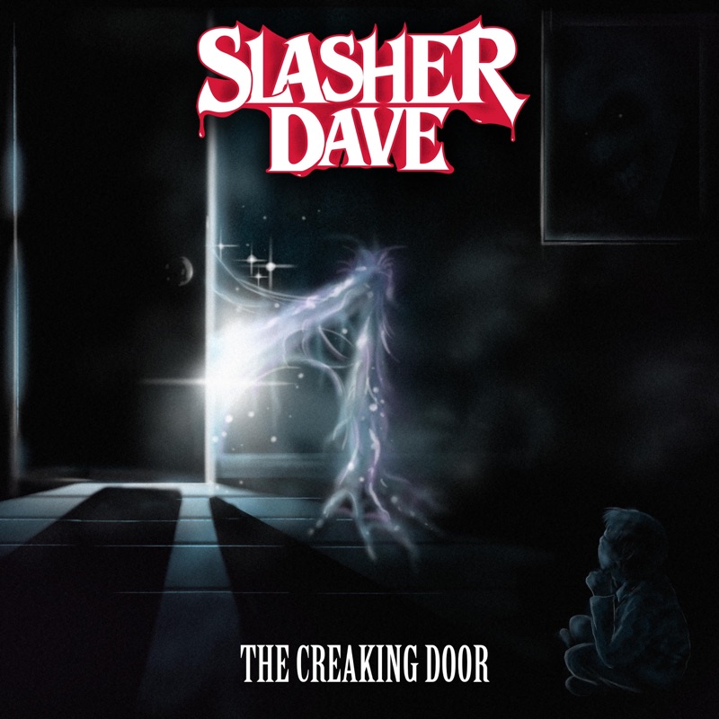 The Creaking Door - Slasher Dave: Song Lyrics, Music Videos & Concerts