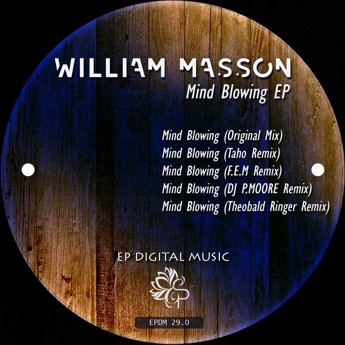 Mind Blowing》- William Masson的专辑 - Apple Music