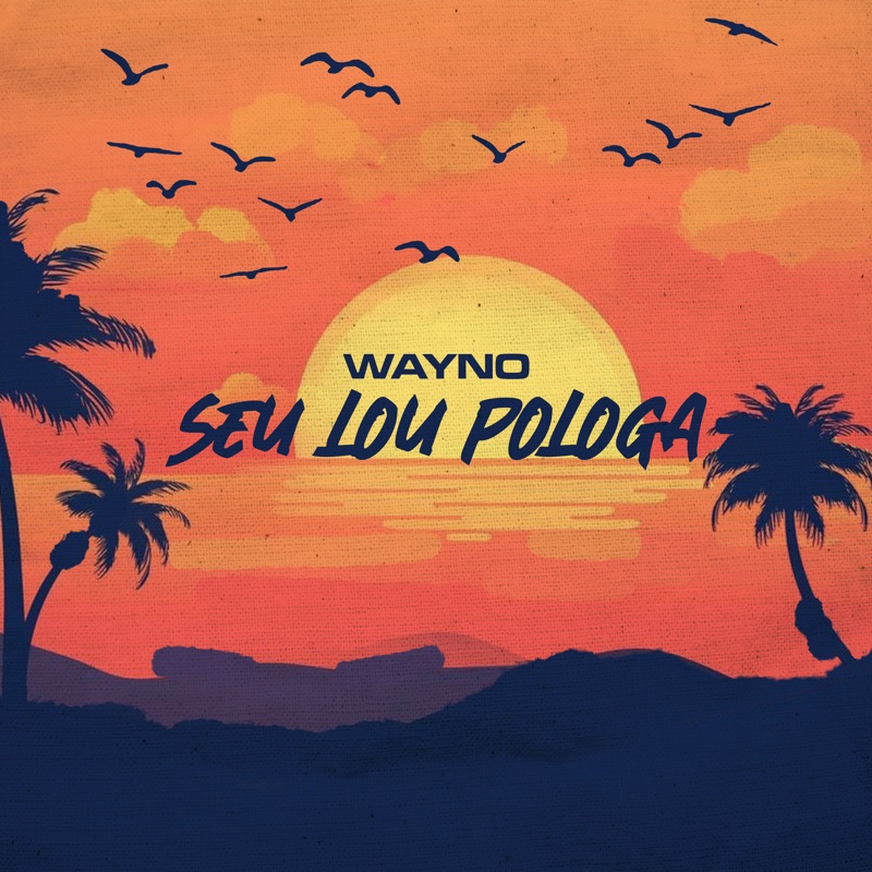 Seu Lo'u Pologa - Wayno: Song Lyrics, Music Videos & Concerts