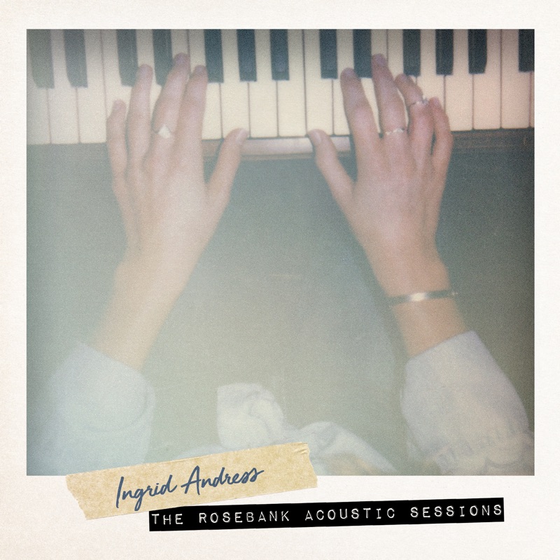 More Hearts Than Mine (The Rosebank Acoustic Sessions) - Ingrid Andress ...