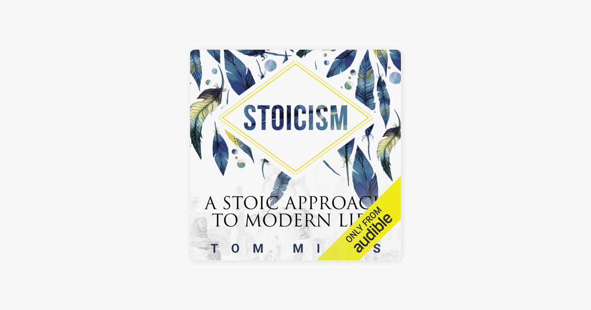 Stoicism A Stoic Approach To Modern Life Unabridged On Apple Books stoicism-a-stoic-approach-to-modern-life-unabridged-on-apple-books
