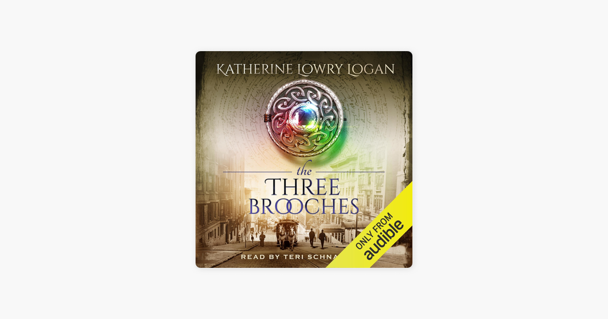 ‎The Three Brooches: The Celtic Brooch, Book 6 (Unabridged) by ...