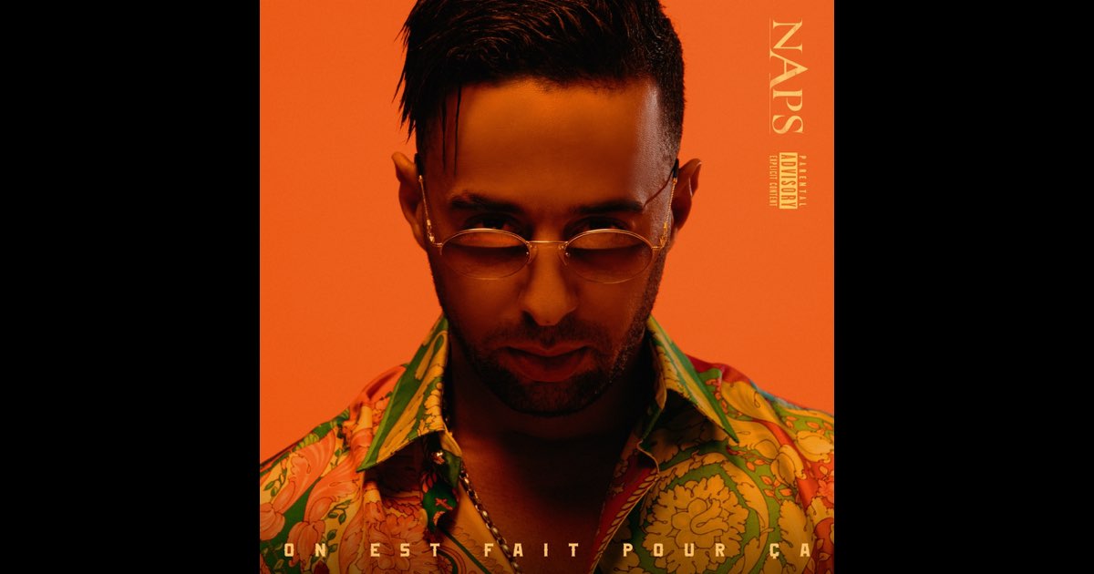 On est fait pour ça” álbum de Naps en Apple Music
