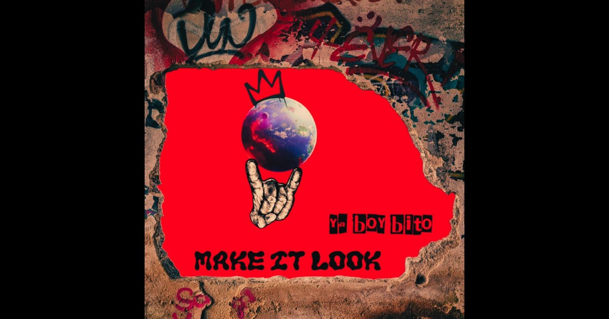 ‎Make It Look - Single - Ya Boy Bitoのアルバム - Apple Music