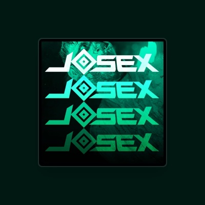 Josex - Songs, Concert tickets & Videos