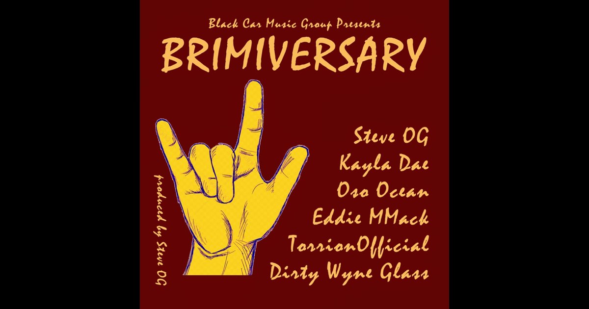 ‎Brimiversary (feat. Kayla Dae, Oso Ocean, Eddie Mmack, TorrionOfficial ...