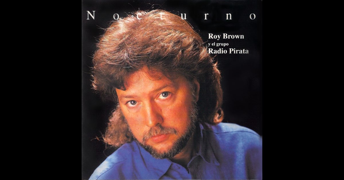 ‎Nocturno - Album di Roy Brown & Radio Pirata - Apple Music