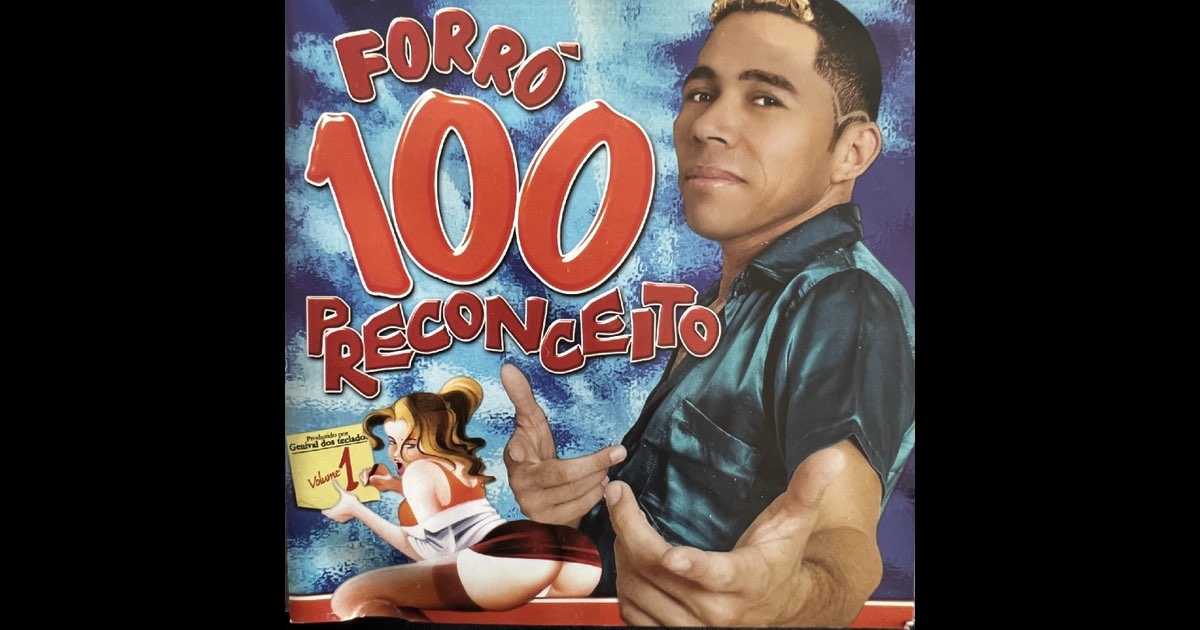 ‎Vol.1 - Album by Forró 100 Preconceito - Apple Music